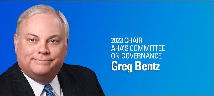 COG Chair on What Boards Can Expect in 2023 | AHA Trustee Services